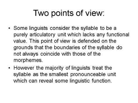 The Syllabic Structure In English Theories On Syllable