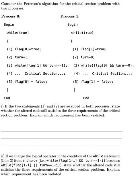 Solved Consider The Petersons Algorithm For The Critical