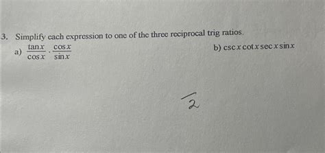 Solved Simplify Each Expression To One Of The Three Chegg Com