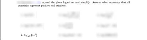 Solved Expand The Given Logarithm And Simplify Assume When