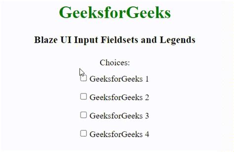 Blaze Ui Input Fieldsets And Legends Geeksforgeeks Blaze Ui Input Fieldsets And Legends Geeksforgeeks