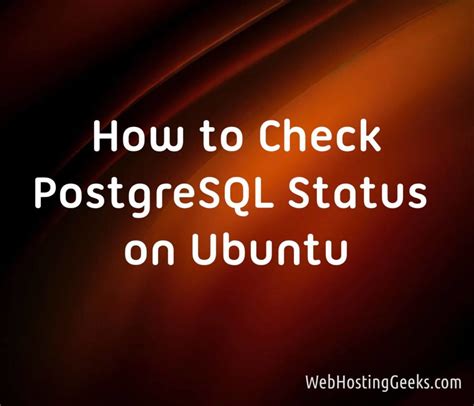 How To Check The Status Of Postgresql On An Ubuntu Server Linux Tutorials For Beginners