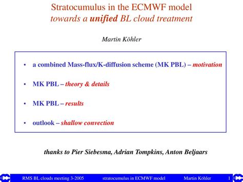 Thanks To Pier Siebesma Adrian Tompkins Anton Beljaars Ppt Download