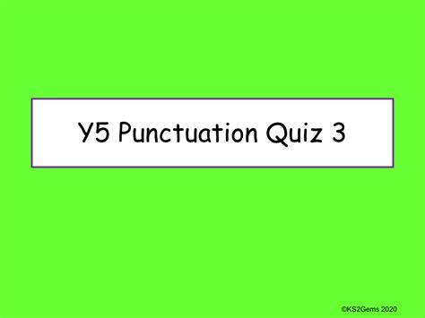 Punctuation Quiz 3 English Year 5