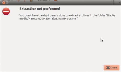 Why Do I Not Have Permission To Extract Any Archives Ask Ubuntu