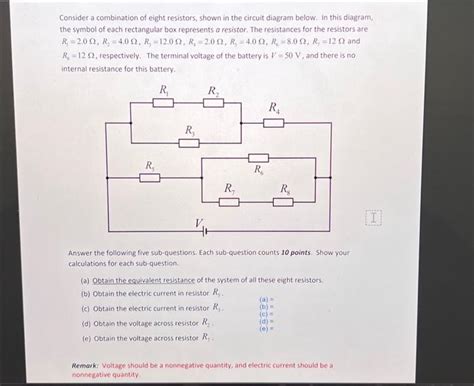 Solved Consider A Combination Of Eight Resistors Shown In