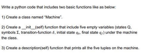 Solved Write A Python Code That Includes Two Basic Functions Chegg