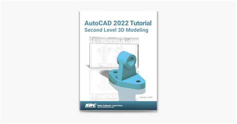‎autocad 2022 Tutorial Second Level 3d Modeling By Randy H Shih On Apple Books