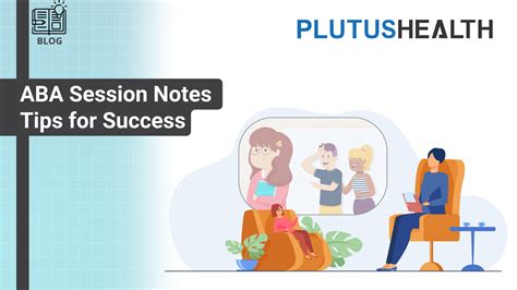 ABA Session Tips For Success Plutus Health Inc