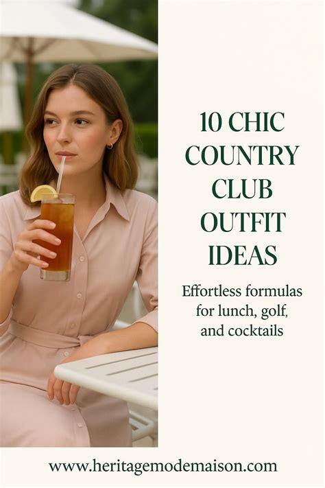 Best 12 Country Club Attire 10 Chic Outfits That Always Work Artofit