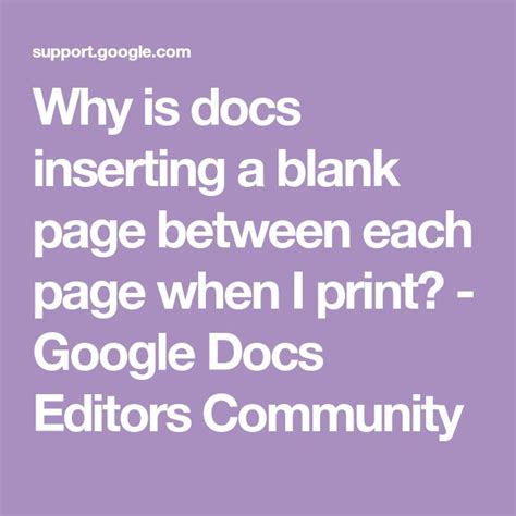 Troubleshooting Blank Pages Inserted When Printing In Google Docs