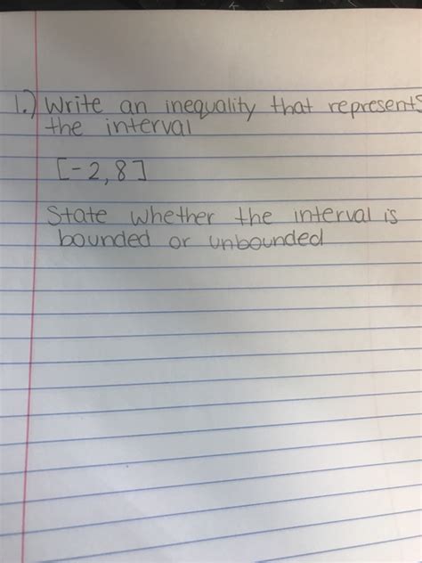 Solved Write An Inequality That Represents The Interval [ 2