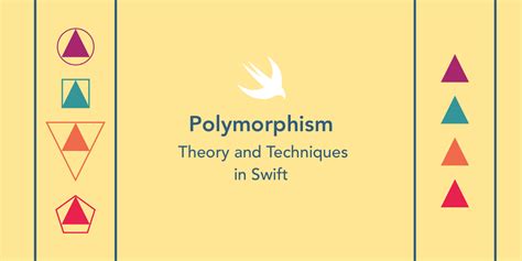 Polymorphism Theory And Techniques In Swift By Tim Beals 🎸 Swift2go Medium