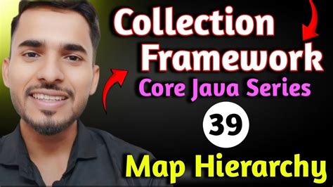 Map Interface Hierarchy Core Java Series Youtube