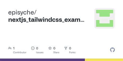 Github Episychenextjstailwindcssexample