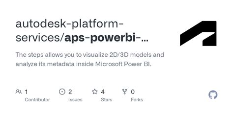 GitHub Autodesk Platform Services Aps Powerbi Documenation The Steps Allows You To Visualize