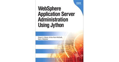Websphere Application Server Administration Using Jython Book