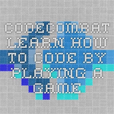 Codecombat Learn To Code By Playing A Game Coding Learn To Code
