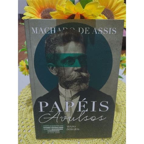 Literatura Brasileira Clássicos Da Literatura Machado De Assis