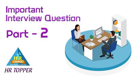 Important Interview Questions Part 2 Interview Questions Hureto