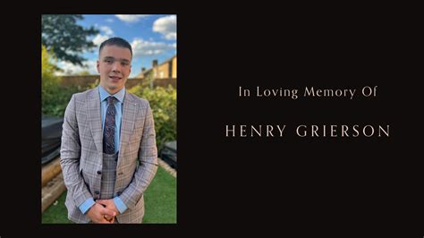 Henry Grierson In Loving Memory