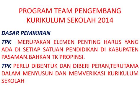 Program Team Pengembang Kurikulum Sekolah 2014 Pptx