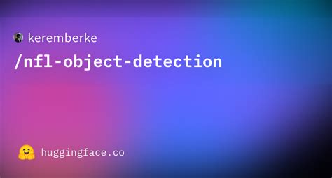 Keremberke Nfl Object Detection · Datasets At Hugging Face