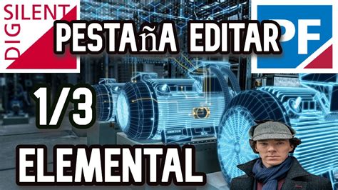 5 Digsilent21 Power Factory Formas De Visualizar Los Ajustes De Un Proyecto En Digsilent21⚡👍