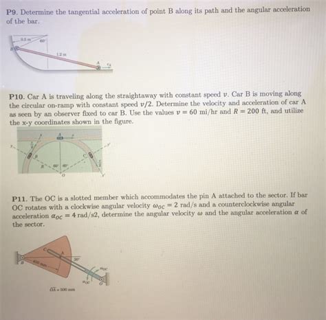 Solved P9 Determine The Tangential Acceleration Of Point B