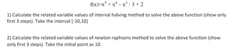 Solved F X X5 X4−x3 3 2 1 Calculate The Related Variable