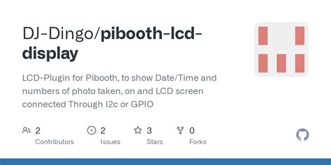 GitHub DJ Dingo Pibooth Lcd Display LCD Plugin For Pibooth To Show Date Time And Numbers Of