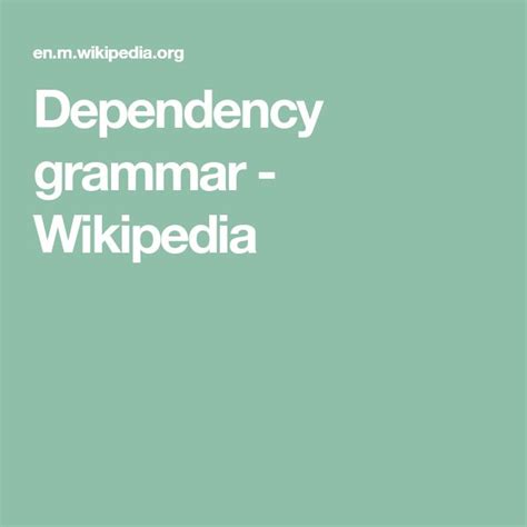 Dependency Grammar Wikipedia Grammar Subject And Predicate Dependency Theory