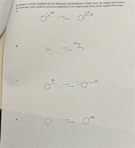 Solved 5 Devise A Concise Synthesis For The Following