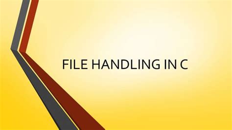 File Management In C Pptx