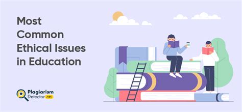 What Are The Most Common Ethical Issues In Education