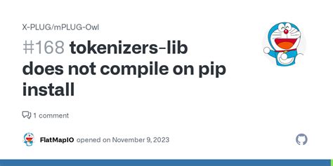 Tokenizers Lib Does Not Compile On Pip Install · Issue 168 · X Plug