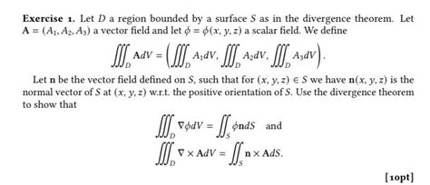 solved exercise 1 let d a region bounded by a surface s as