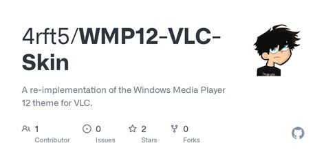 Github 4rft5 Wmp12 Vlc Skin A Re Implementation Of The Windows Media Player 12 Theme For Vlc