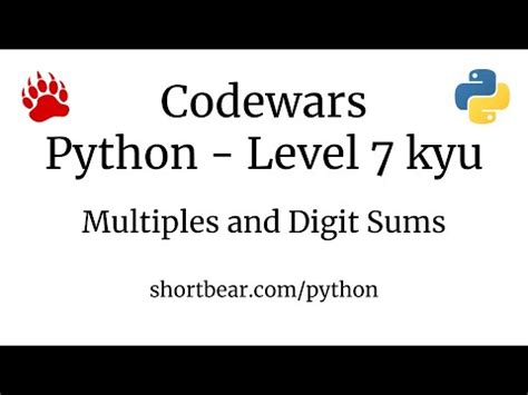 Codewars Python Multiples And Digit Sums YouTube