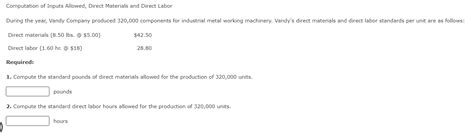 Solved Computation Of Inputs Allowed Direct Materials And
