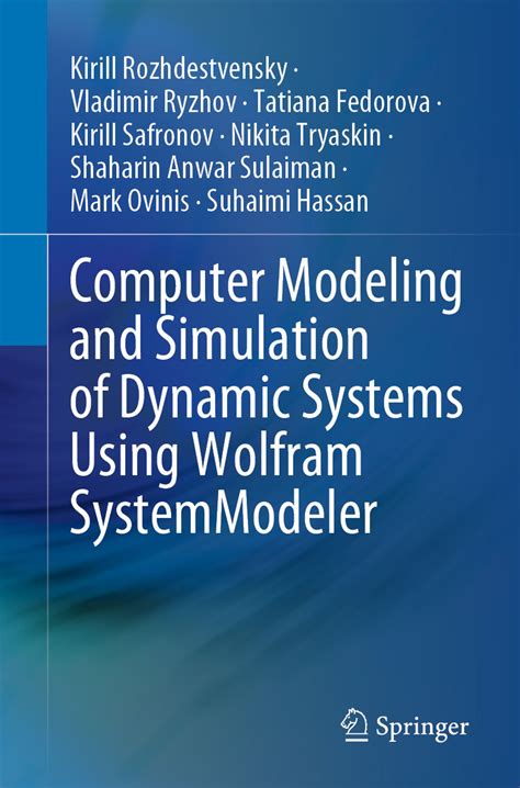 Computer Modeling And Simulation Of Dynamic Systems Using Wolfram SystemModeler EBook By Kirill