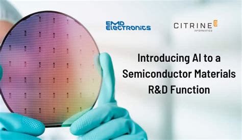 Introducing Ai To A Semiconductor Materials Randd Function