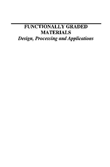 pdf functionally graded materials design processing and applications