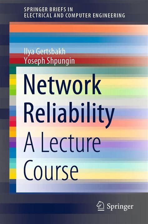 Springerbriefs In Electrical And Computer Engineering Network Reliability Ebook Bol
