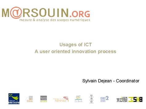 Usages Of Ict A User Oriented Innovation Process