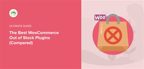 The Top WooCommerce Out Of Stock Plugins Compared OptinMonster