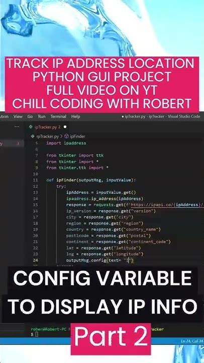 Track Ip Address Location Using Python Python Gui Project Part 3