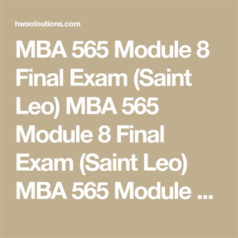 Mba 565 Module 8 Final Exam Saint Leo Mba 565 Module 8 Final Exam