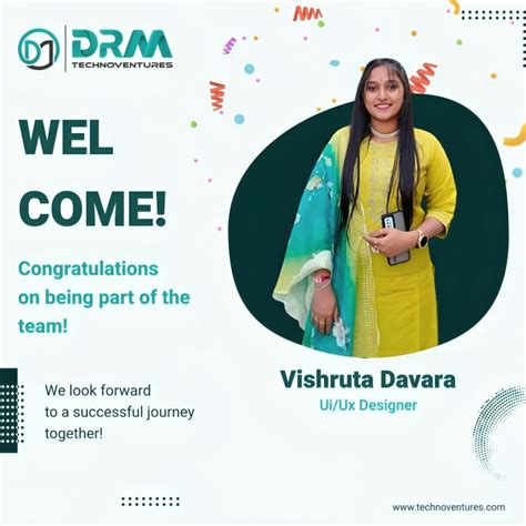 newteammember uiuxdesign welcomeaboard drmtechnoventures drm