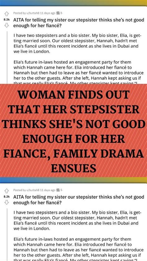 Woman Finds Out That Her Stepsister Thinks She S Not Good Enough For